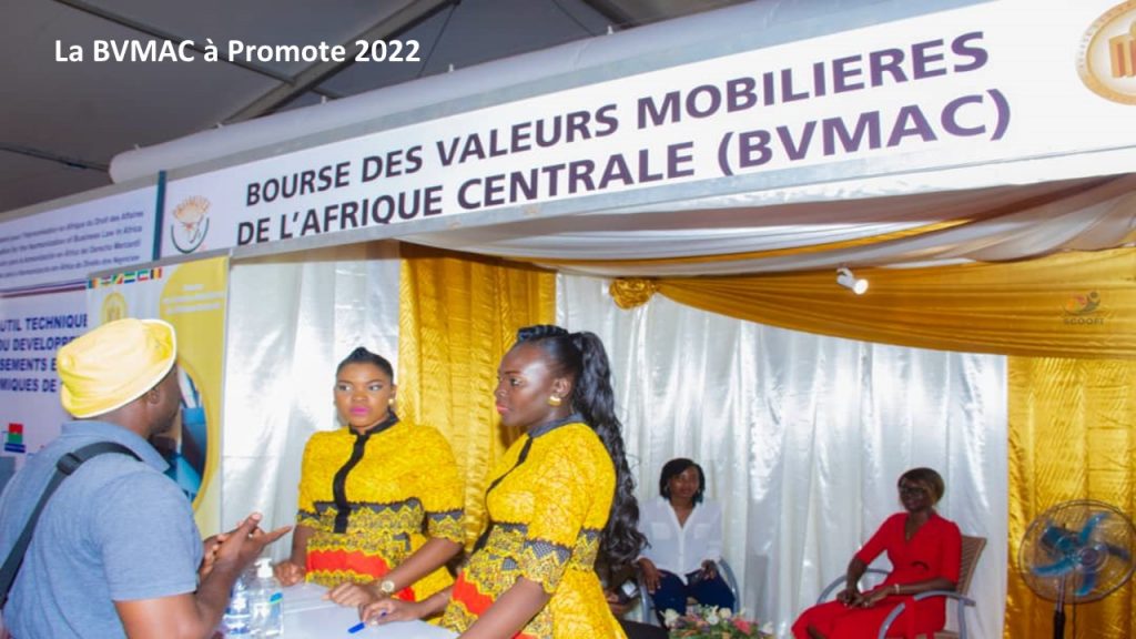 La BVMAC à Promote 2022 - BVMAC: Bourse des Valeurs Mobilières de l ...