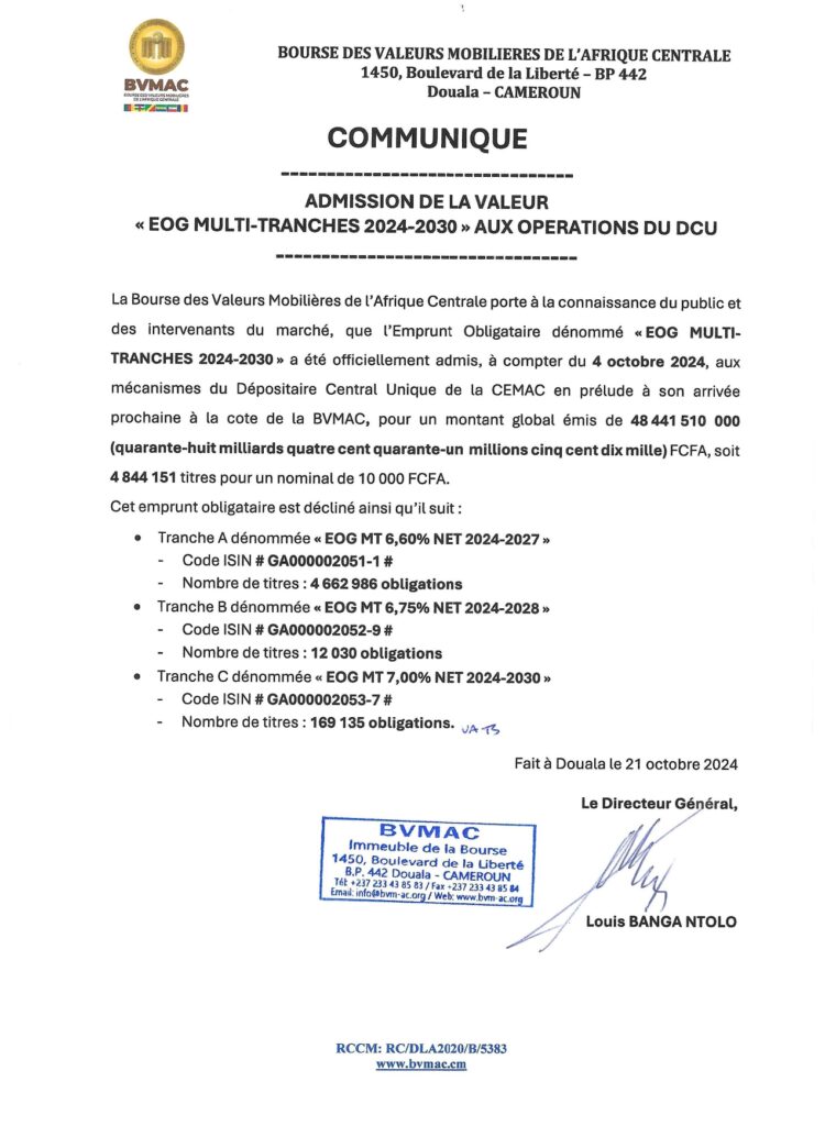 Communiqué BVMAC- Admission de la valeur « EOG MULTI-TRANCHES 2024-2030 ...
